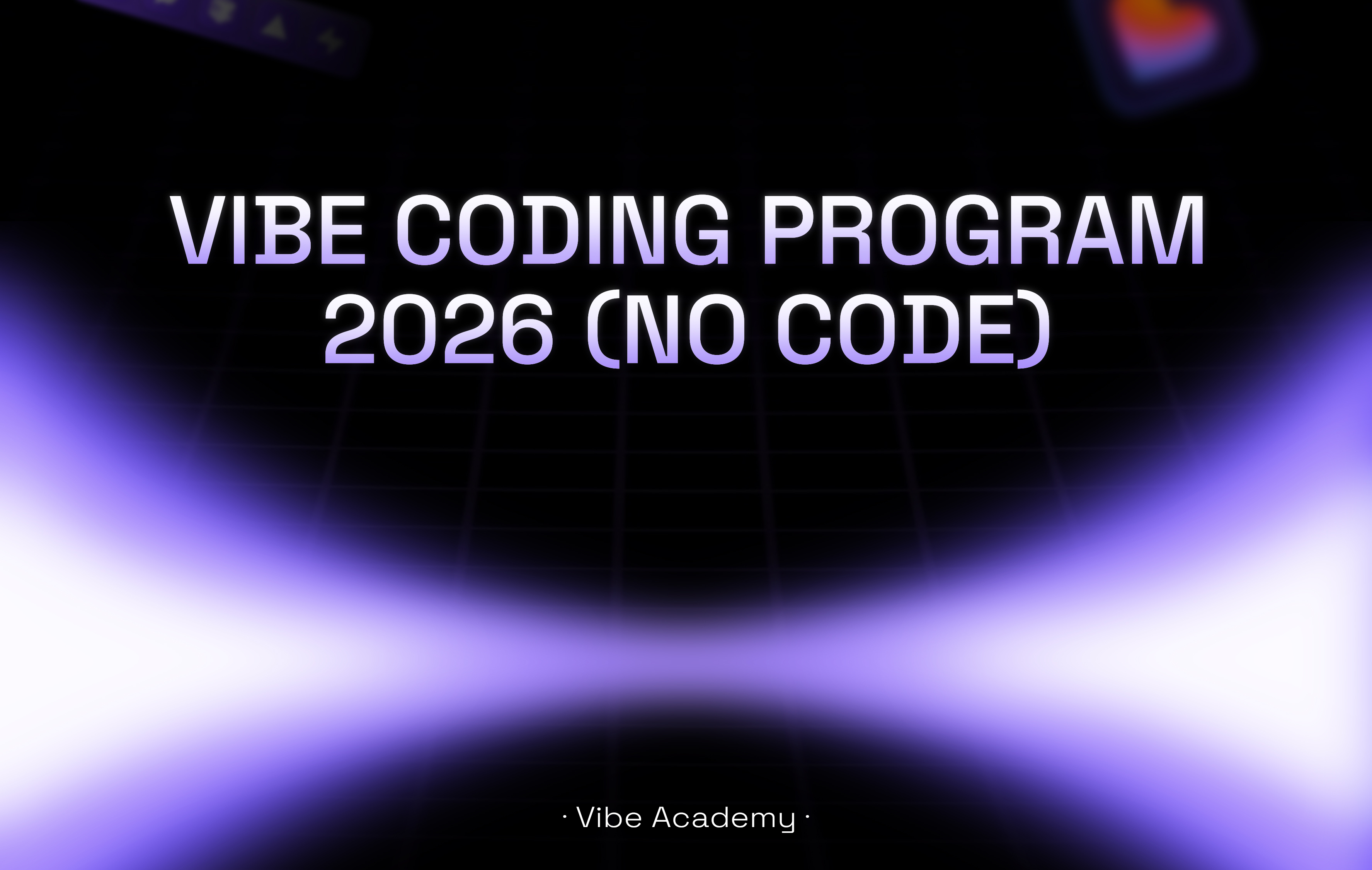 Vibe Academy - Fastest Growing AI Learning Platform